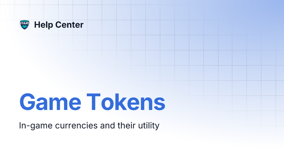 Game Tokens | Help Center